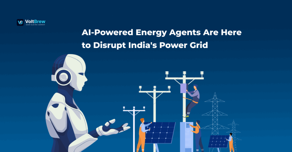 AI-Powered Energy Agents Reshape India’s Smart Grid